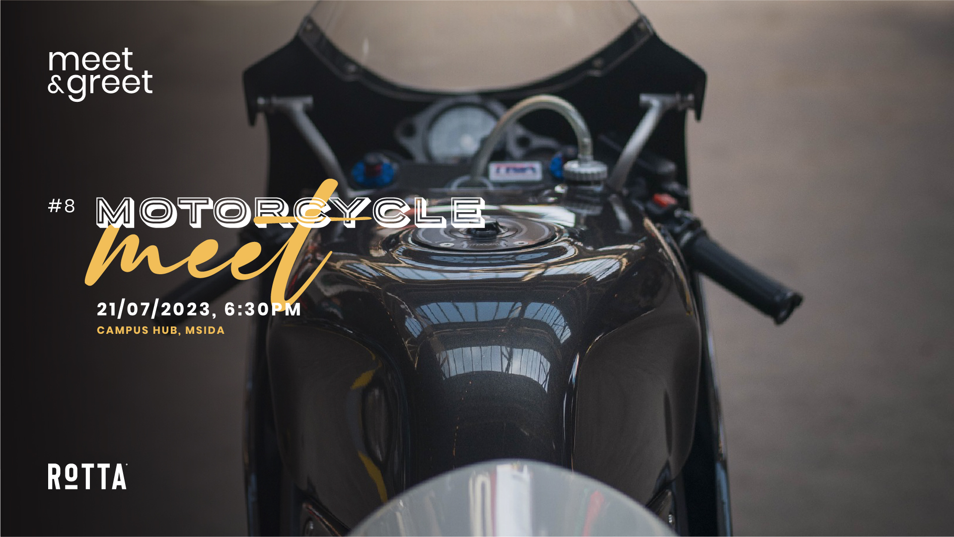 Motorcycle Meet | Meet & Greet #8 - Rotta